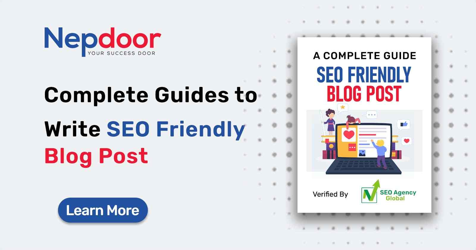 The Complete Guides to Write SEO Friendly Blog Post in 2023 - Nepdoor